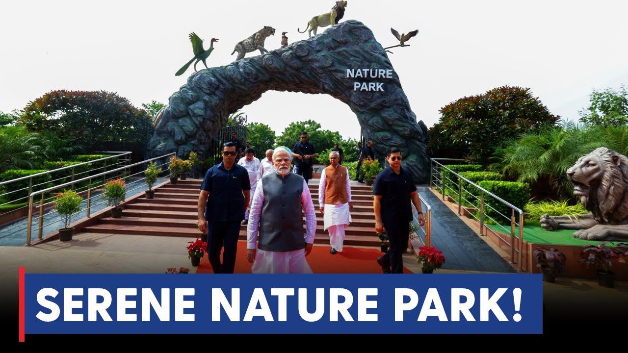 Breathtaking Nature Park | PM Modi visits Gujarat Science City - YouTube