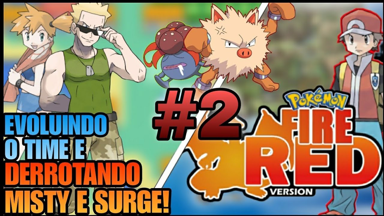 Jogando Pokémon Fire Red #2: Derrotando logo 2 Líderes de Ginásio kkkk ...