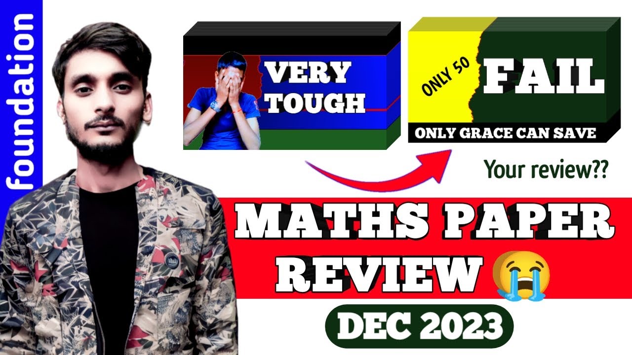 MATHS PAPER REVIEW😭- DECEMBER 2023 - CA FOUNDATION EXAM ! ca foundation ...