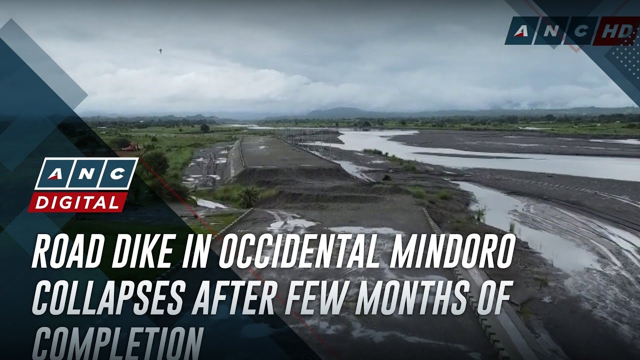 Road dike in Occidental Mindoro collapses after few months of ...