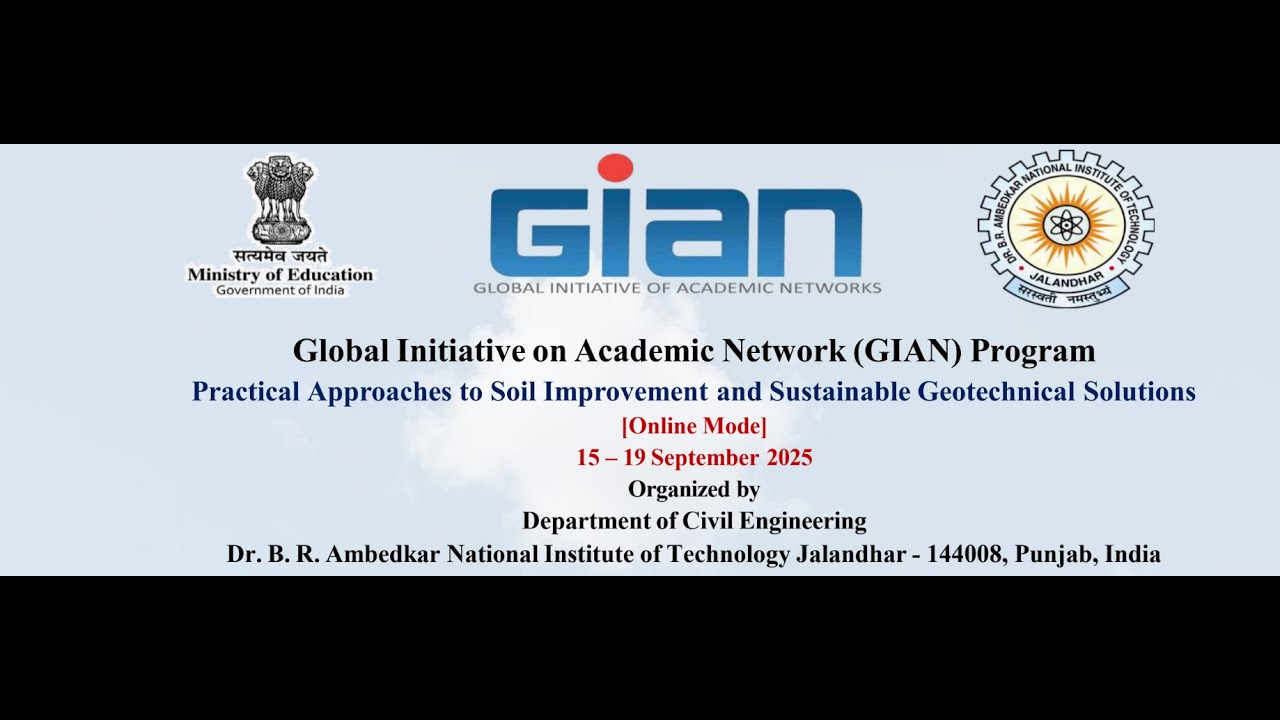 Day 2: GIAN Course "Practical Approaches to Soil Improvement and ...