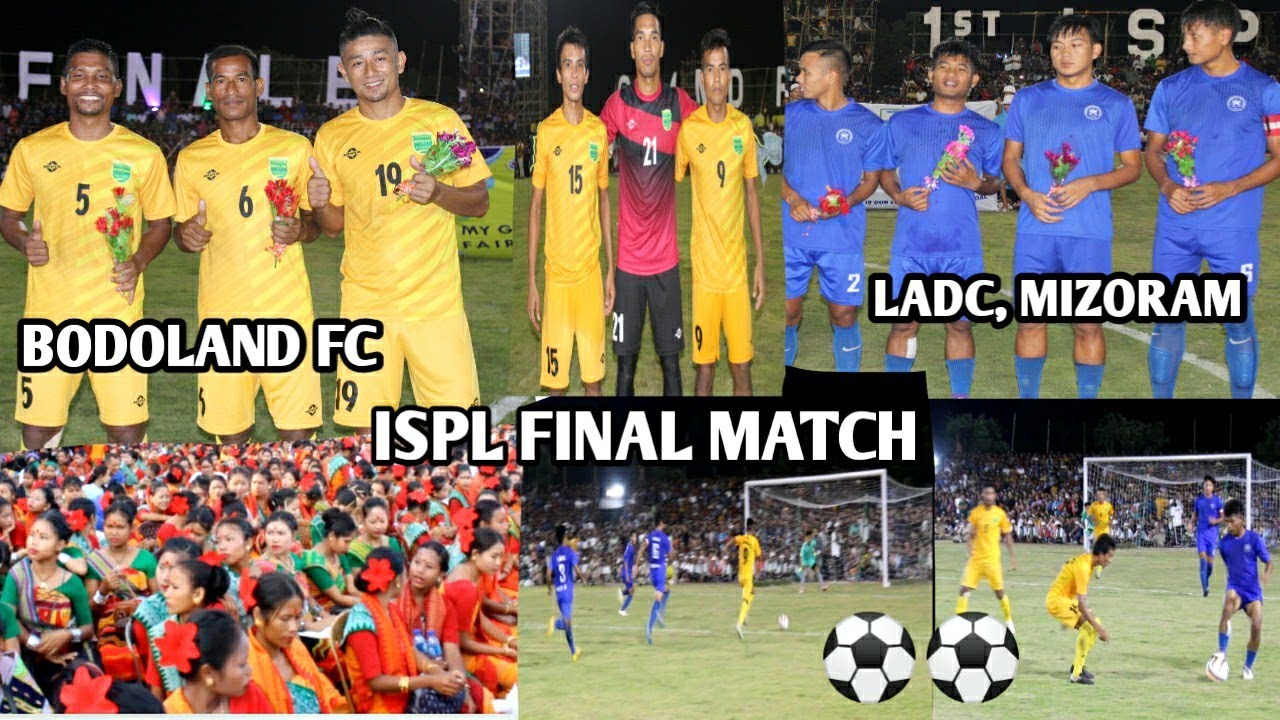 LADC, MIZORAM🔵 VS 🟡BODOLAND FC|| FINAL MATCH|| INTER SIXTH SCHEDULE ...