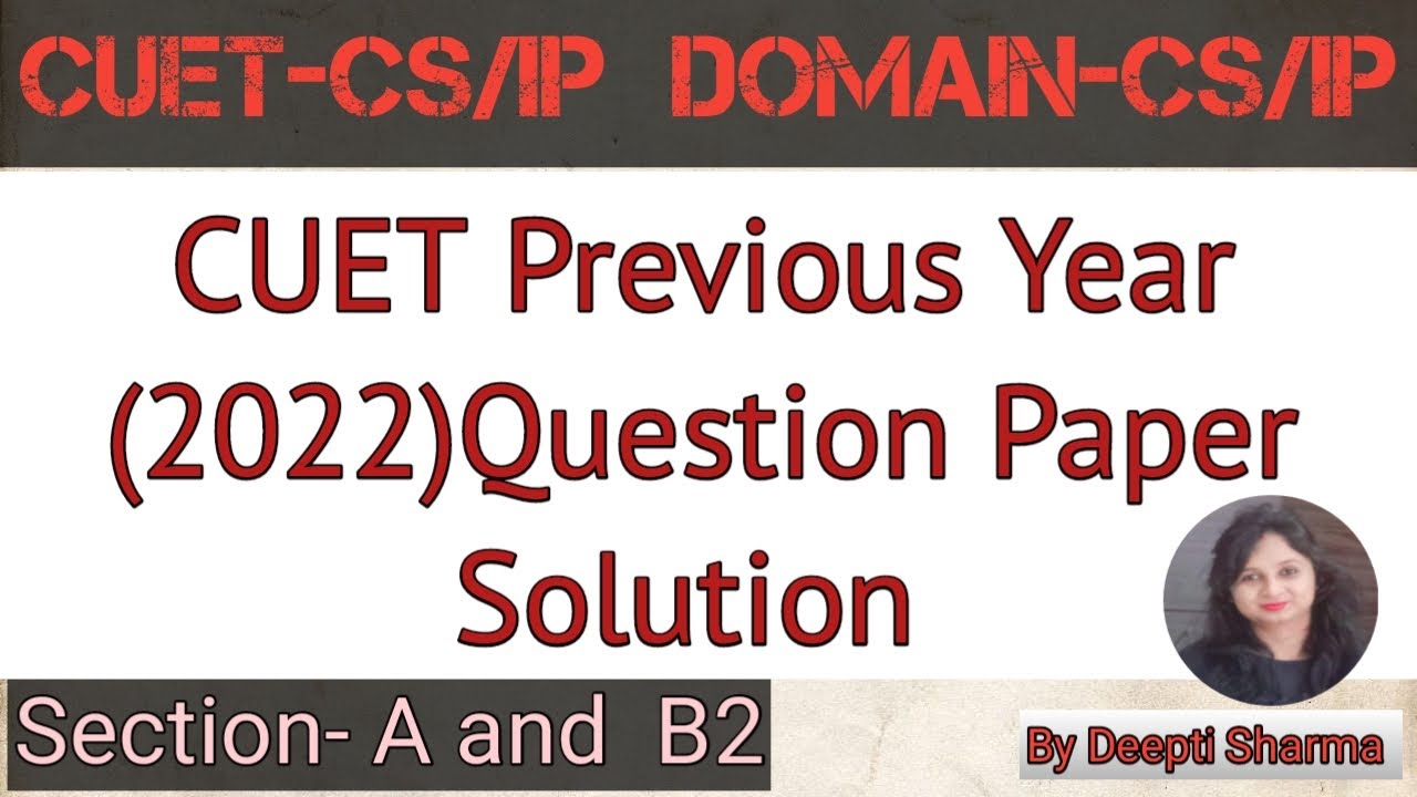 CUET 2022 Question paper with solution & explanation | PYQ | CUET Mock ...