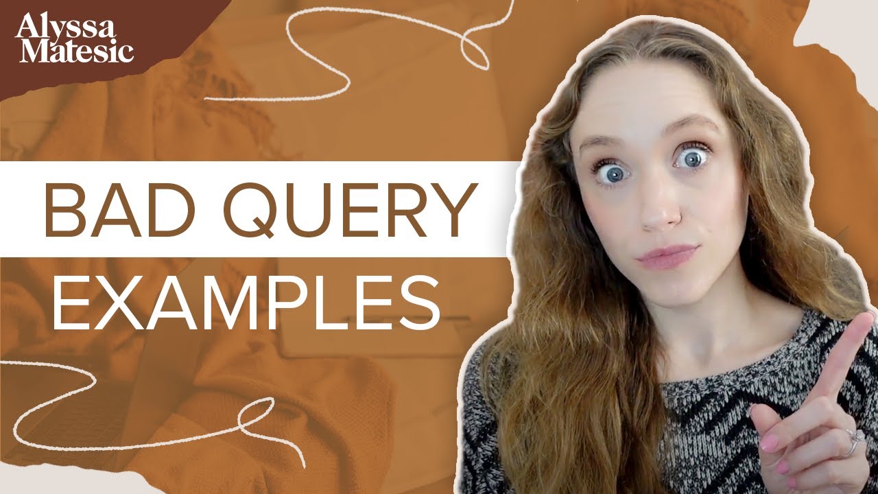 7 Things You Should NEVER Say in a Query - YouTube