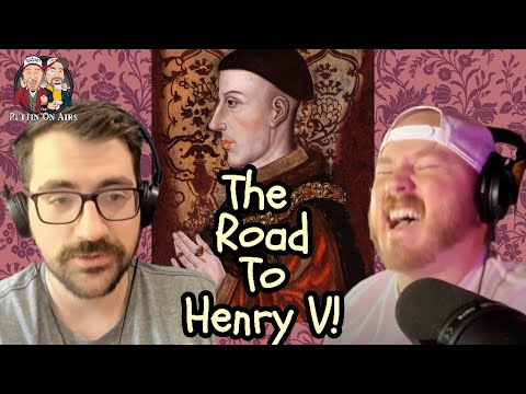 The Road to Henry V (And More!) | Puttin on Airs w/ Trae Crowder ...