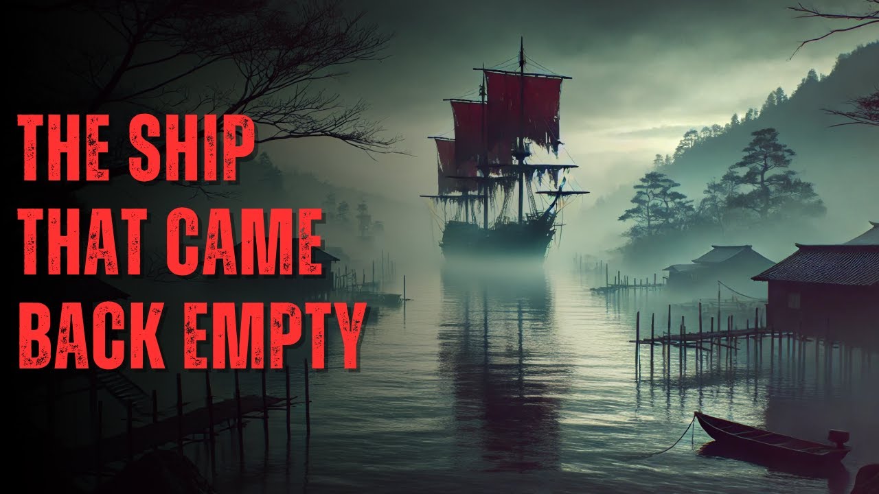 The Ship That Came Back Empty - Historical creepypasta - YouTube