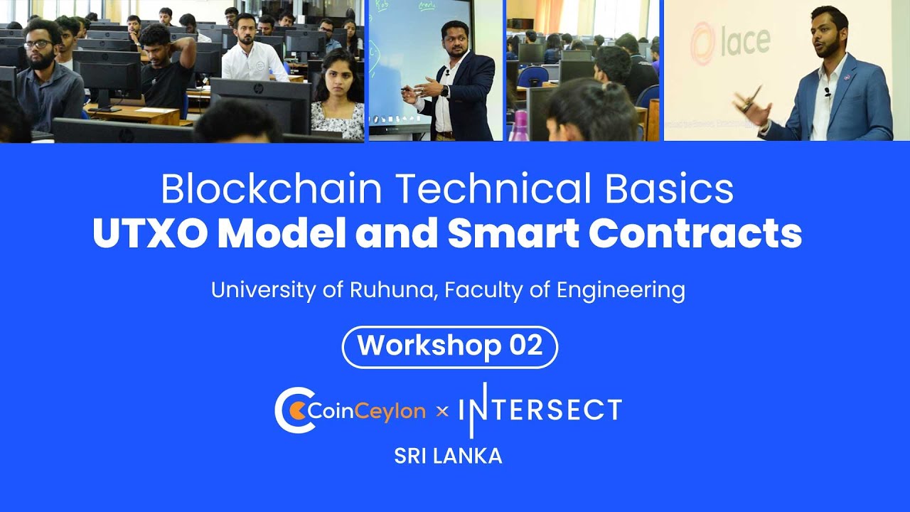 Workshop 02 Highlights | Blockchain Technical Basics & more ...
