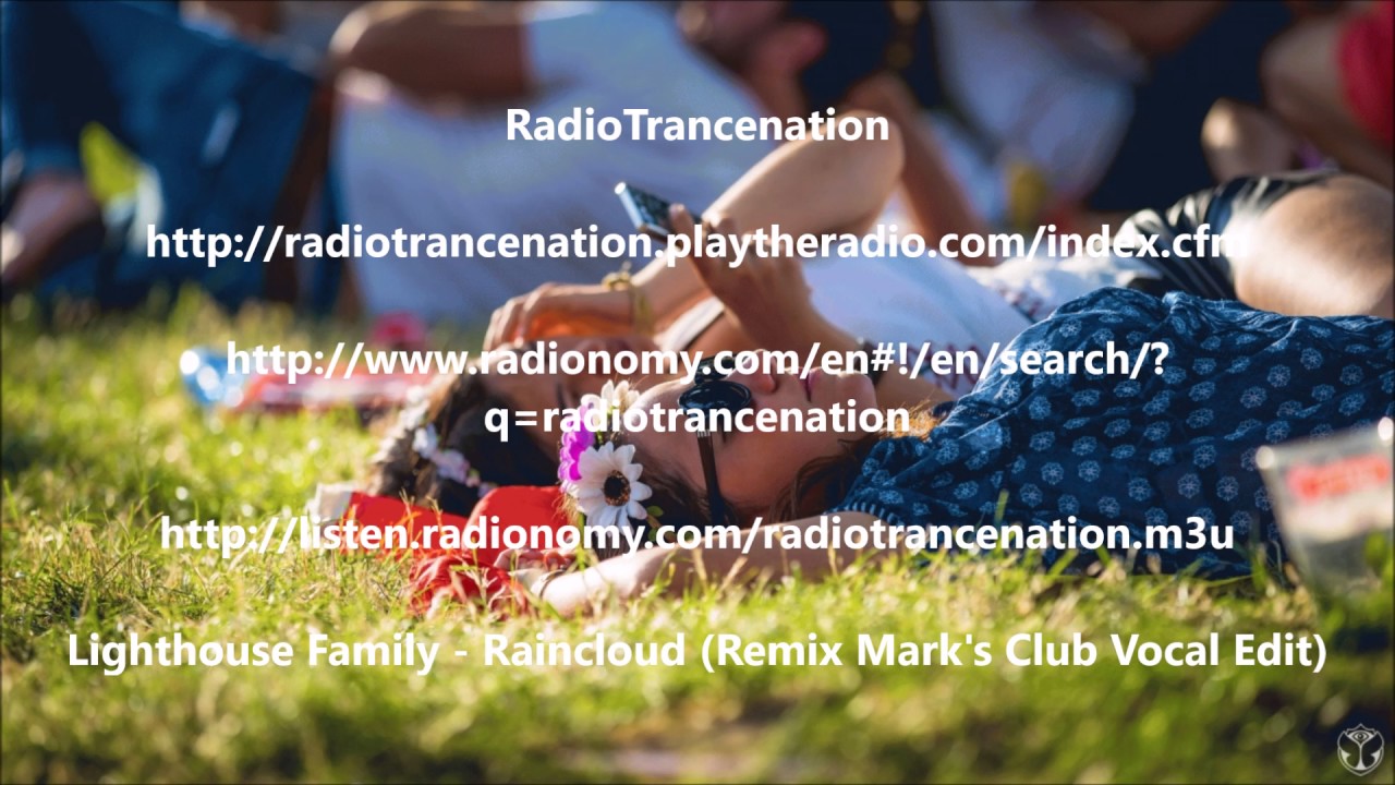 Lighthouse Family - Raincloud (Remix Mark's Club Vocal Edit) - YouTube