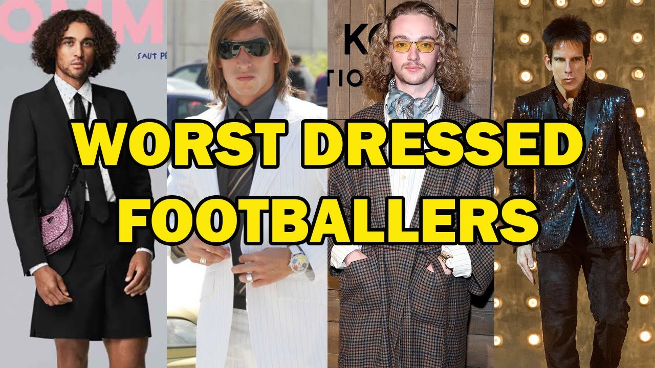Worst DRESSED Footballers #football #soccer #fashion - YouTube