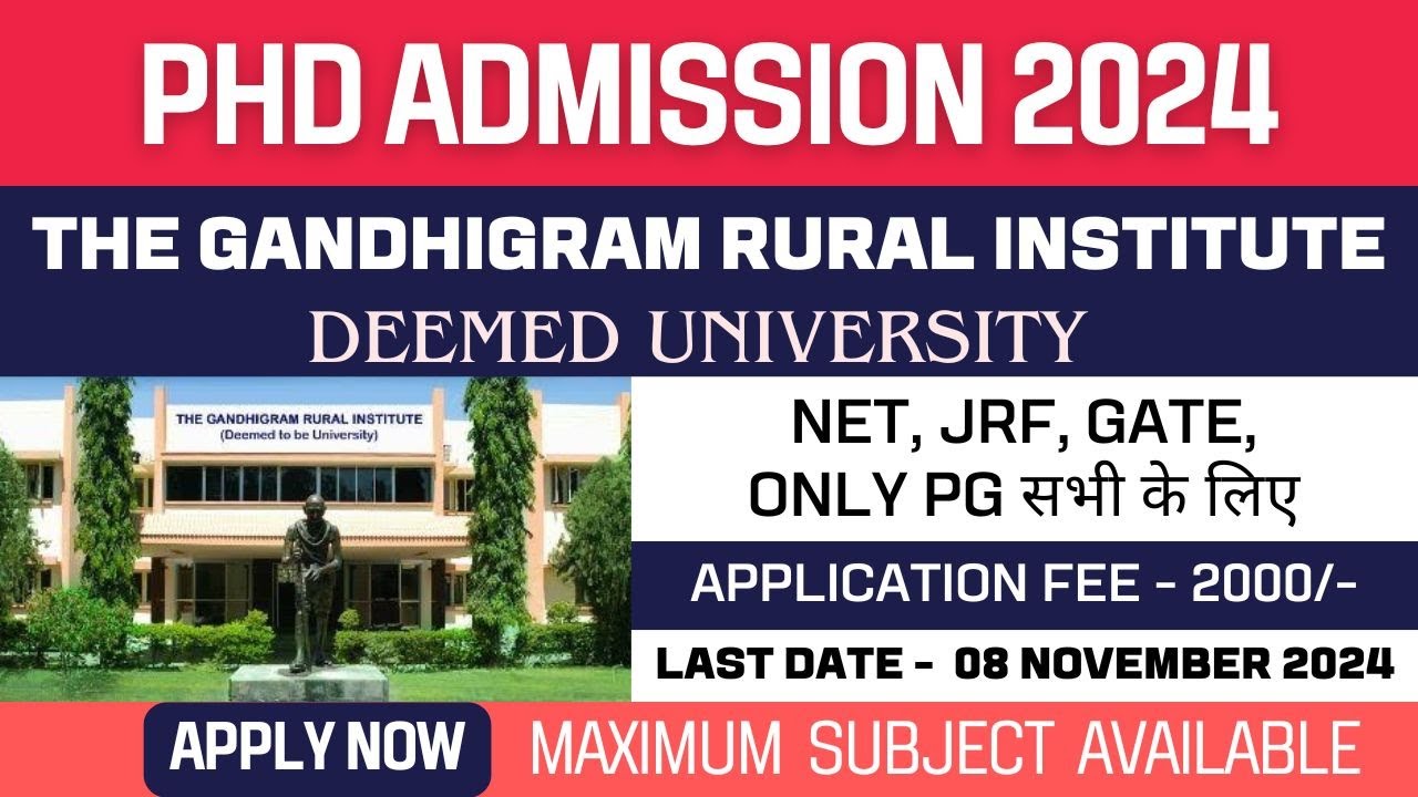 New PhD Admission 2024 | The Gandhigram Rural Institute | Deemed ...