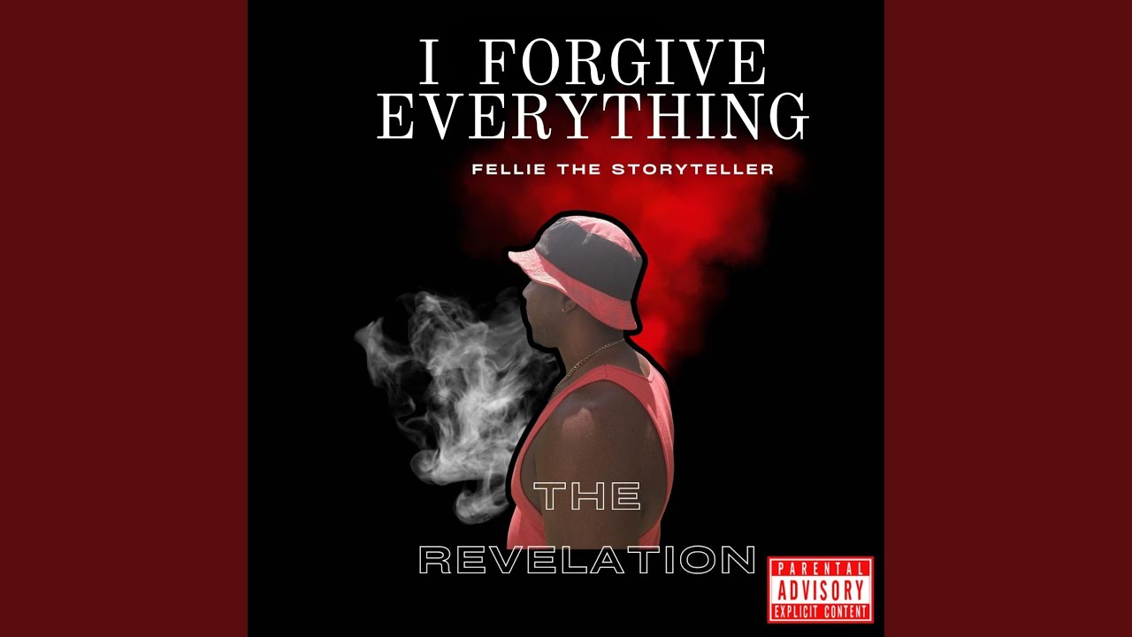 I Forgive Everything - YouTube