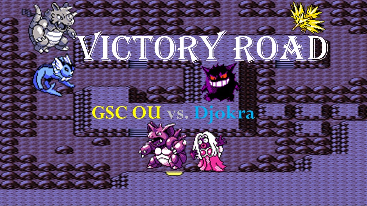 Victory Road Challenge: GSC OU vs. Djokra - YouTube