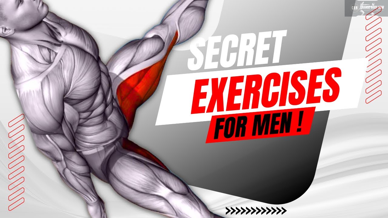 For Men Only: 10 Secret Exercises - YouTube