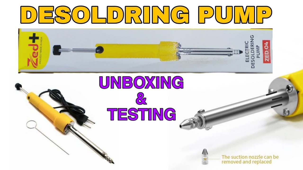 ZED PLUS DESOLDRING PUMP || UNBOXING 📦 AND TESTING - YouTube