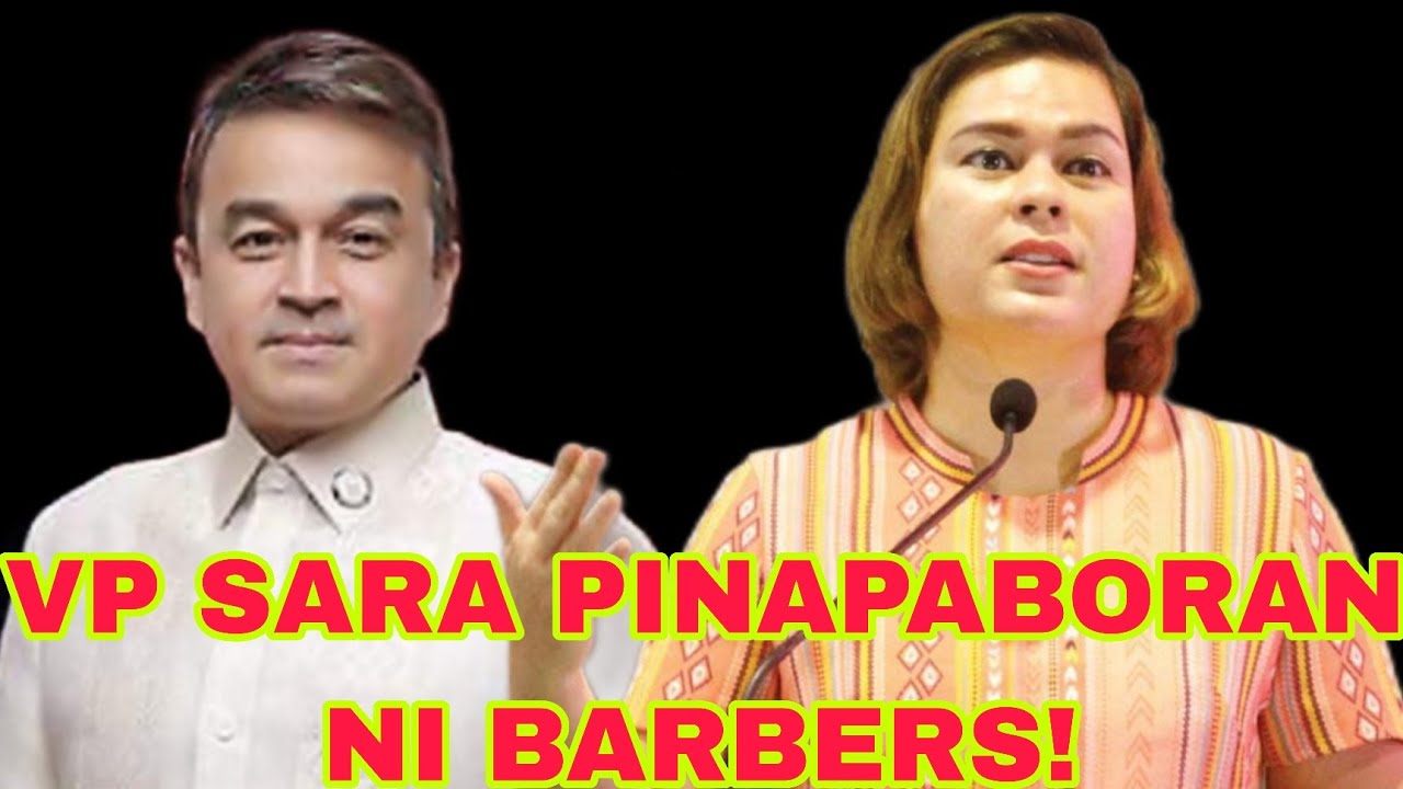 BREAKING NEWS UPDATE! VP SARAH BIGLANG PINAPABORAN CONG BARBERS! - YouTube