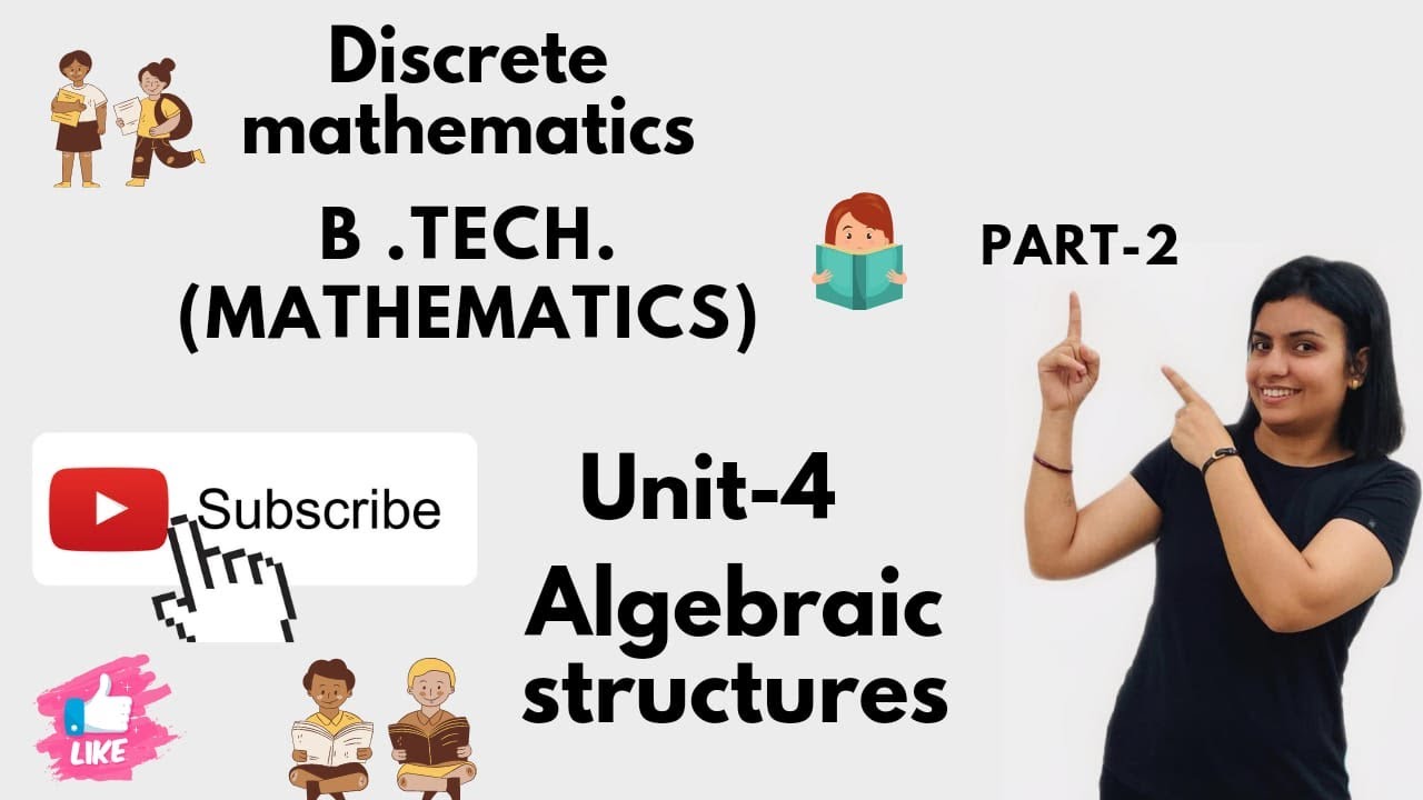 Algebraic structures || Discrete Mathematics || Nivaanmath Academy ...