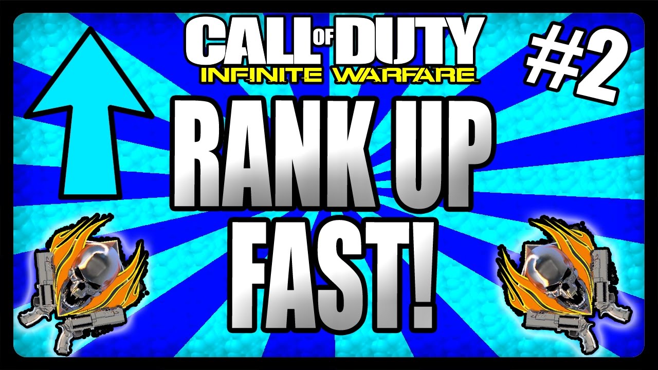 Infinite Warfare: RANK UP FAST - Tips and Tricks! (Call of Duty IW ...