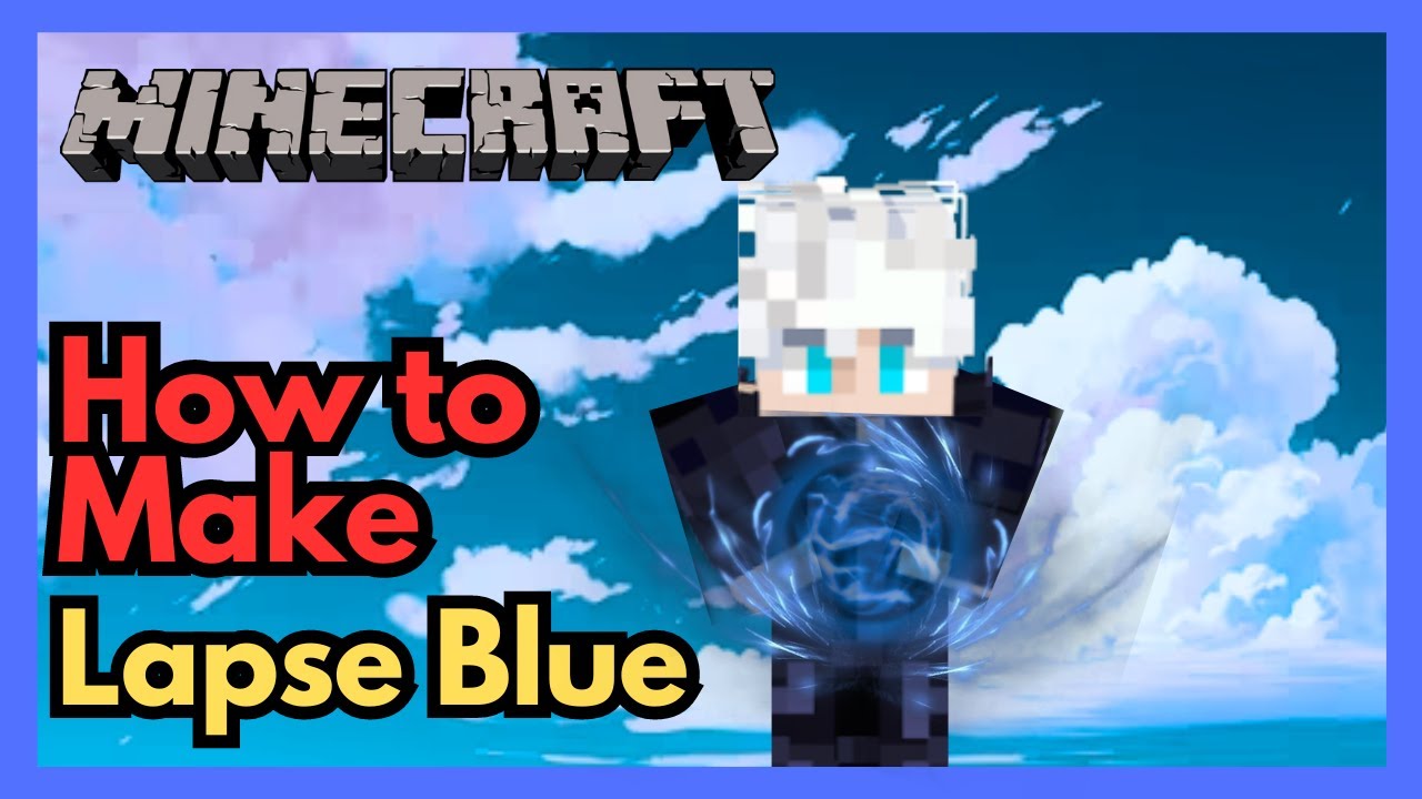 [ Minecraft ] Unleashing Gojo's Lapse Blue ! | Minecraft Command ...