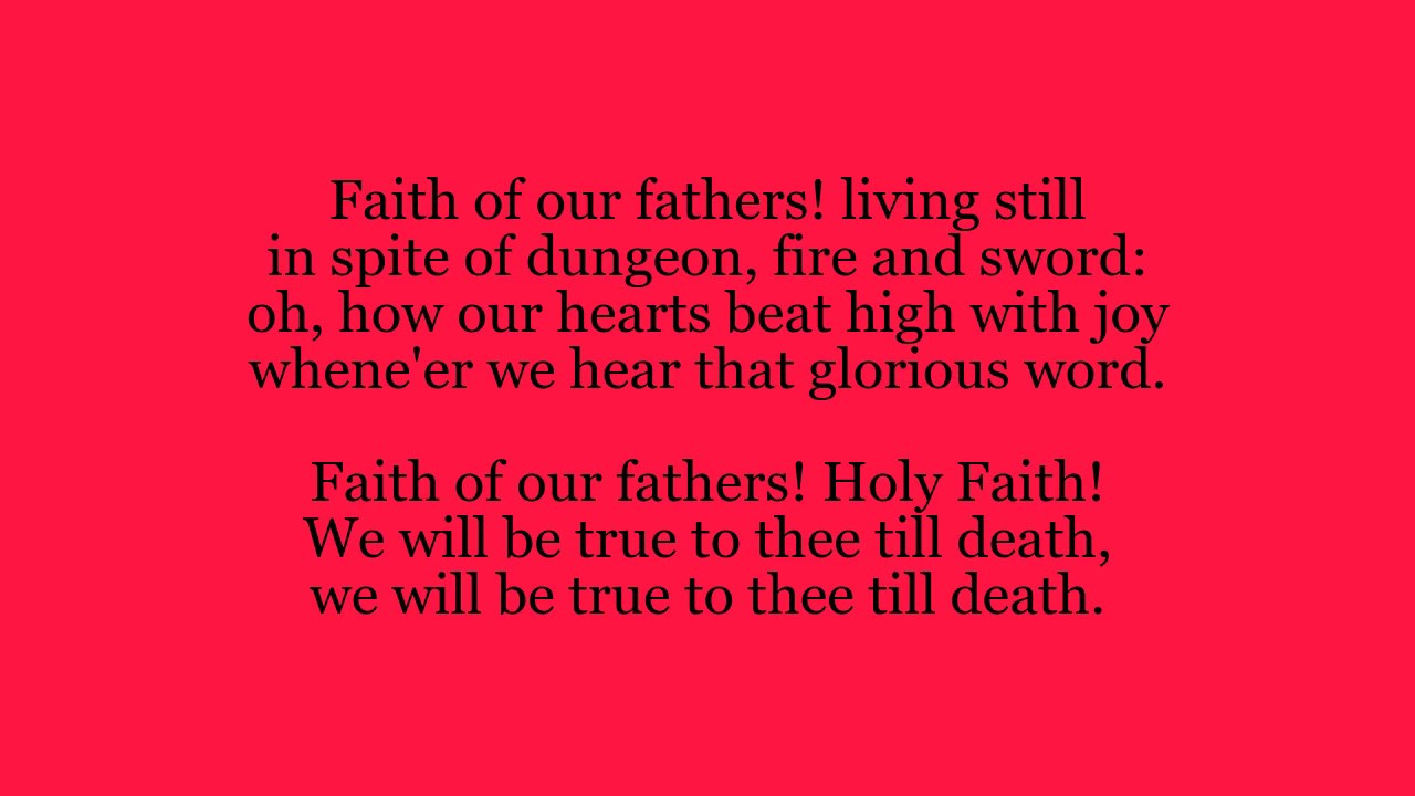 Recessional Hymn: Faith Of Our Fathers - Ss Peter and Paul - YouTube