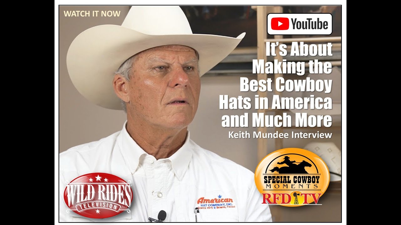 THE AMERICAN HAT STORY WITH KEITH MUNDEE - YouTube