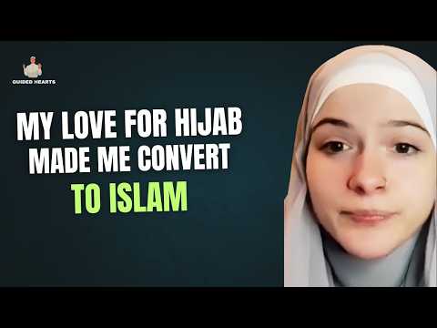LOVE FOR HIJAB MADE ME CONVERT TO ISLAM !