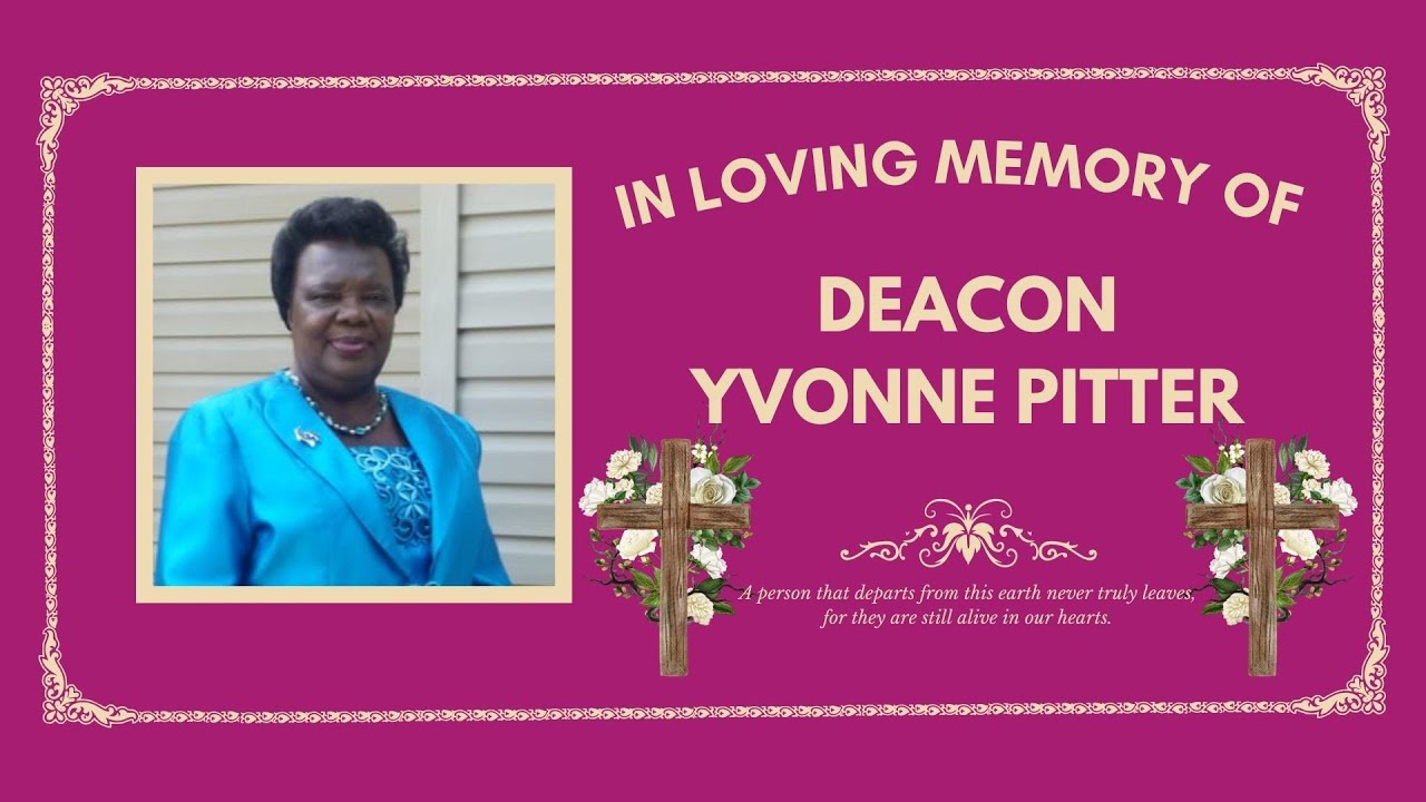 Funeral Service for Dea. Yvonne Pitter - YouTube
