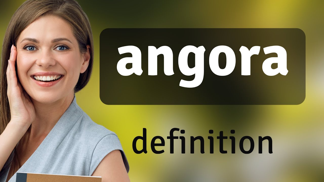 Angora | ANGORA meaning - YouTube