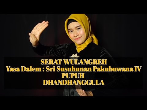 SERAT WULANGREH_ PUPUH DHANDHANGGULA_SRI SUSUHUNAN PAKUBUWONO IV ...
