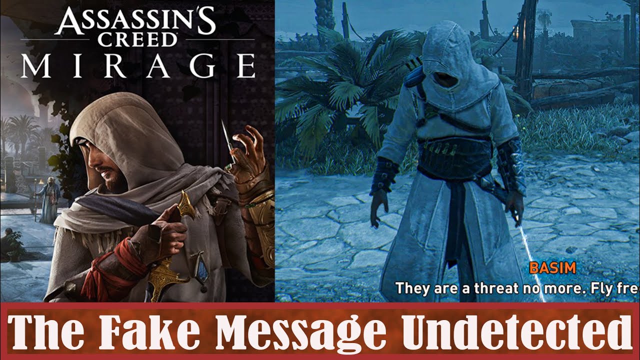 Assassin's Creed Mirage The Fake Message: Remain Undetected - YouTube