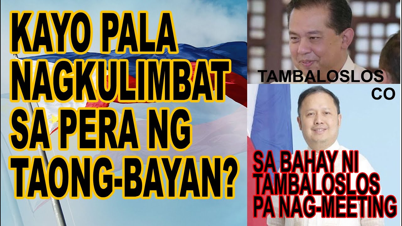 T@mbaLOSLOS at Co, sila pala nagkulimbat sa kaban ng bayan - Mahalika ...