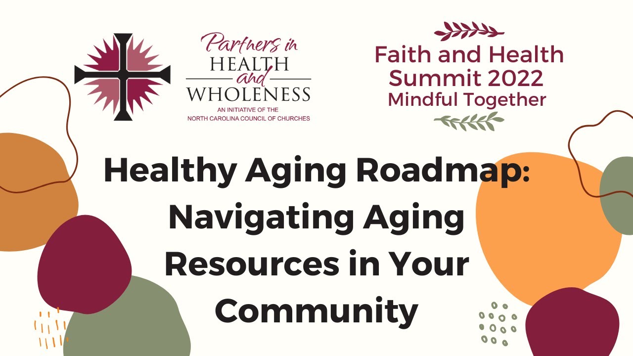 Healthy Aging Roadmap: Navigating Aging Resources in Your Community ...