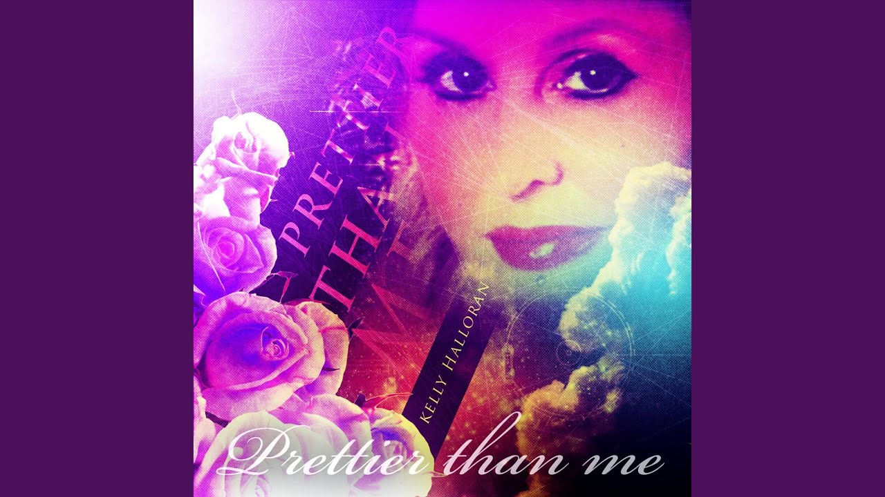 Prettier Than Me - YouTube