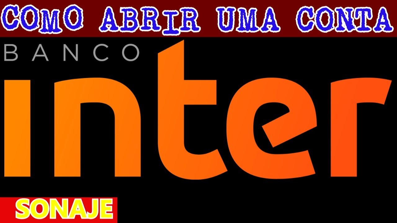 Como abrir uma conta no banco Inter antigo Intermedium - YouTube