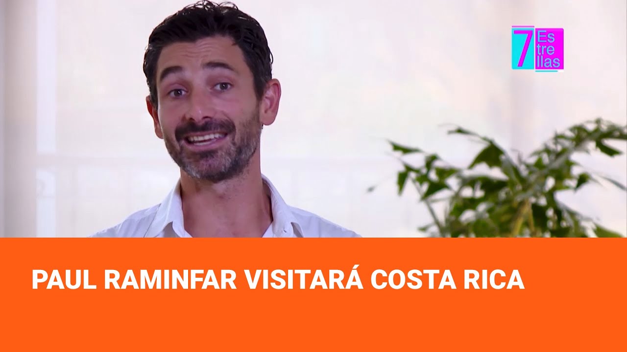 Paul Raminfar visitará Costa Rica - YouTube