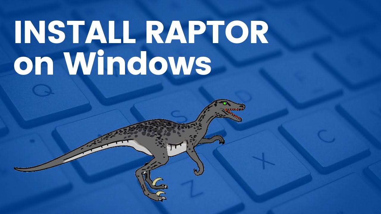 Raptor Install on Windows #testingdocs #education #flowchart - YouTube