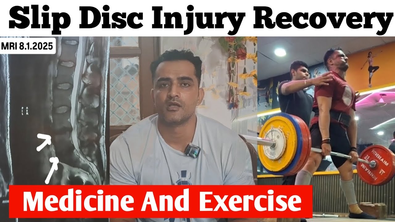 Slip Disc Recovery | powerlifting | ayurvedic medicine in slip disc ...