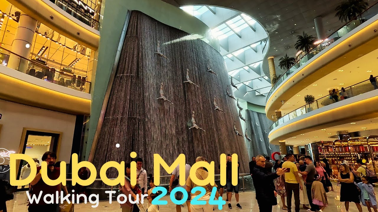 Dubai Mall | The World's Largest , Luxury Shopping Mall | Walking tour ...
