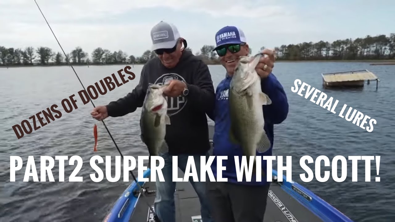 Part 2 Super Lake with Scott - YouTube