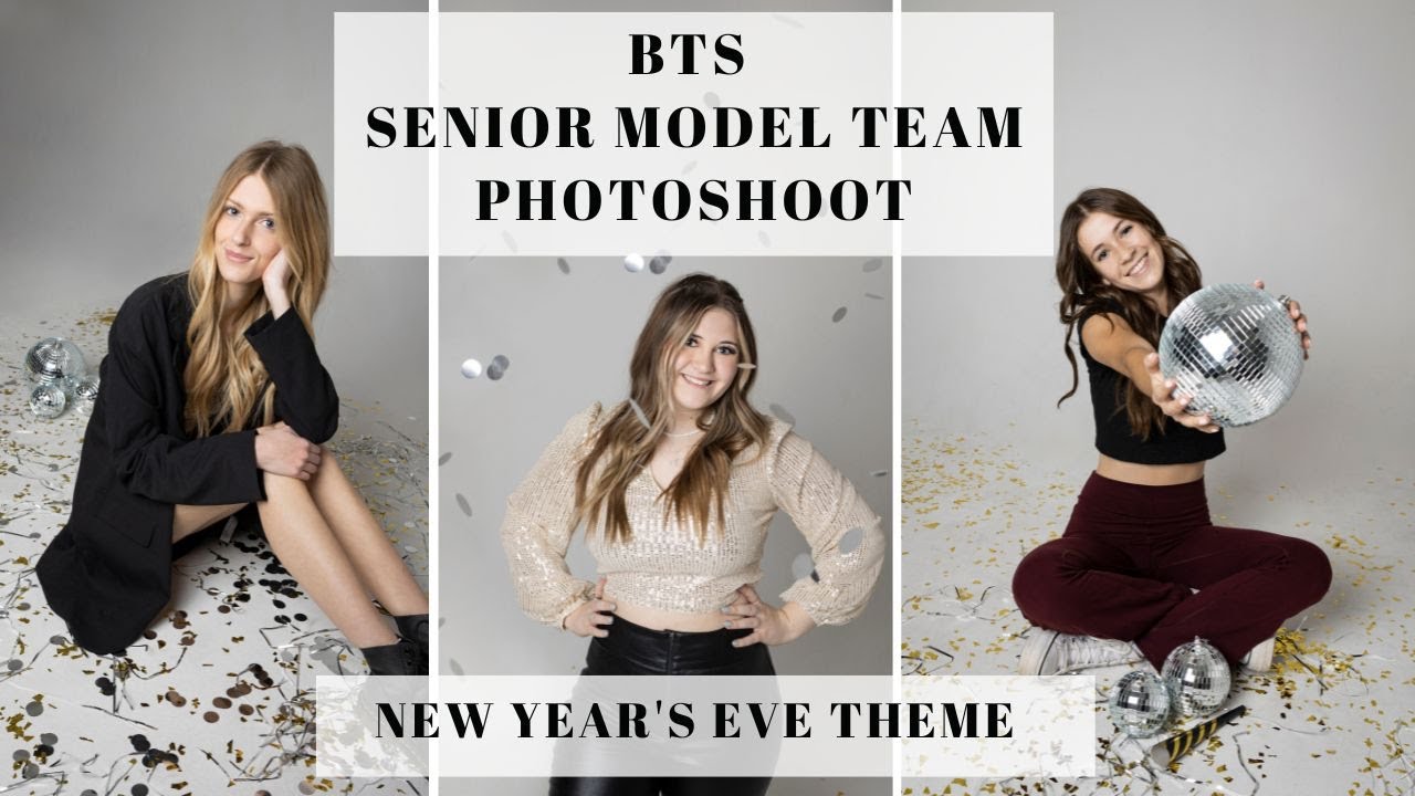 Behind The Scenes Senior Model Team Photoshoot | New Year's Theme - YouTube