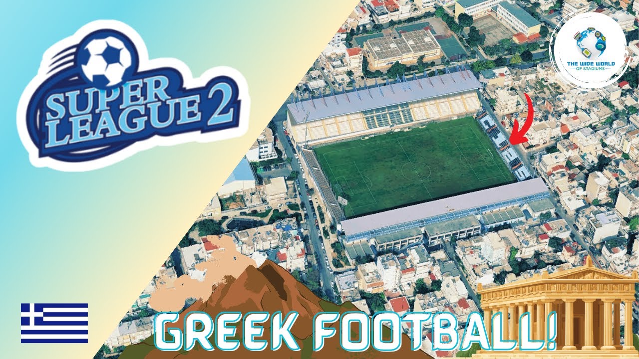 Super League Greece 2 Stadiums (South) - YouTube
