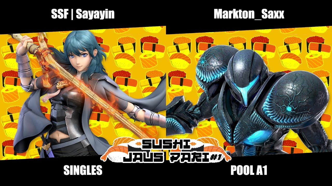 Sushi Jaus Pari #1 | Singles PoolA1 | Sayayin (Byleth) vs Markton_Saxx ...