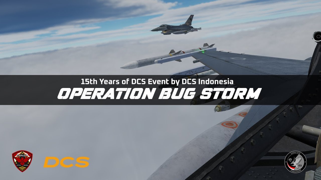 Operation Bug Storm | 15 Years of DCS event by @dcsworldindonesia | Recap - YouTube