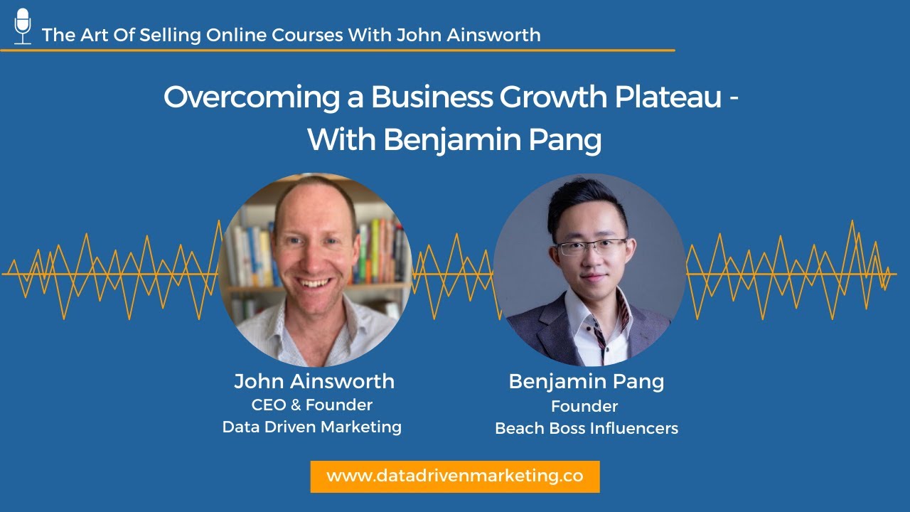Overcoming a Business Growth Plateau - With Benjamin Pang - YouTube