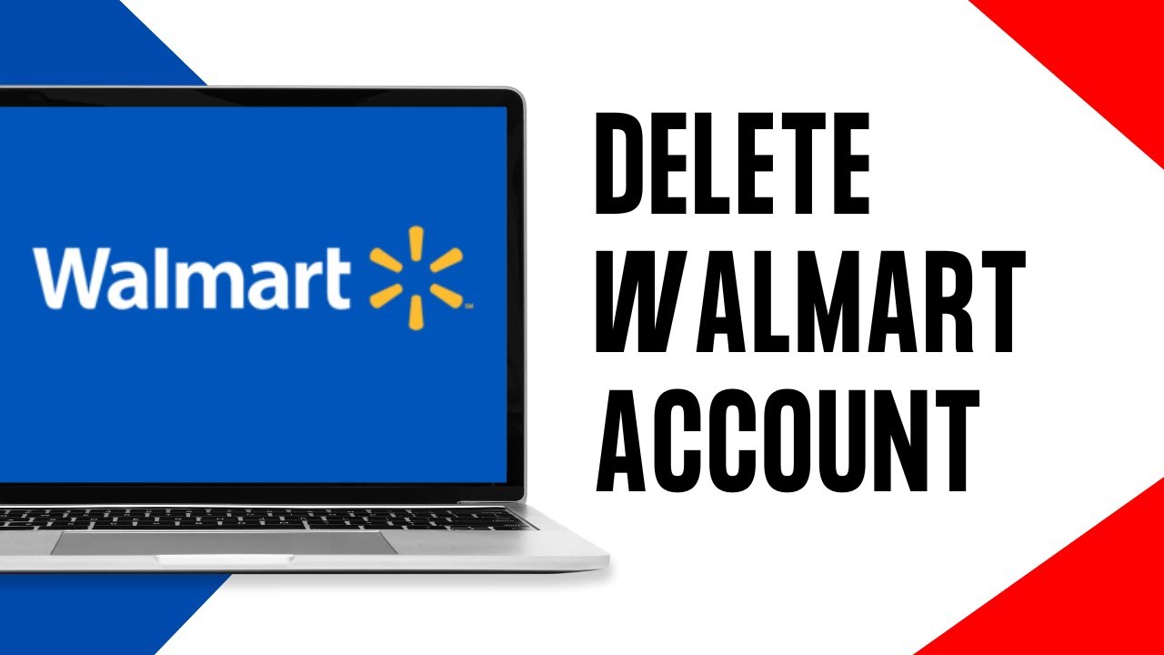 How to Delete Walmart Account | Walmart.Com Account Remove (Full Guide ...