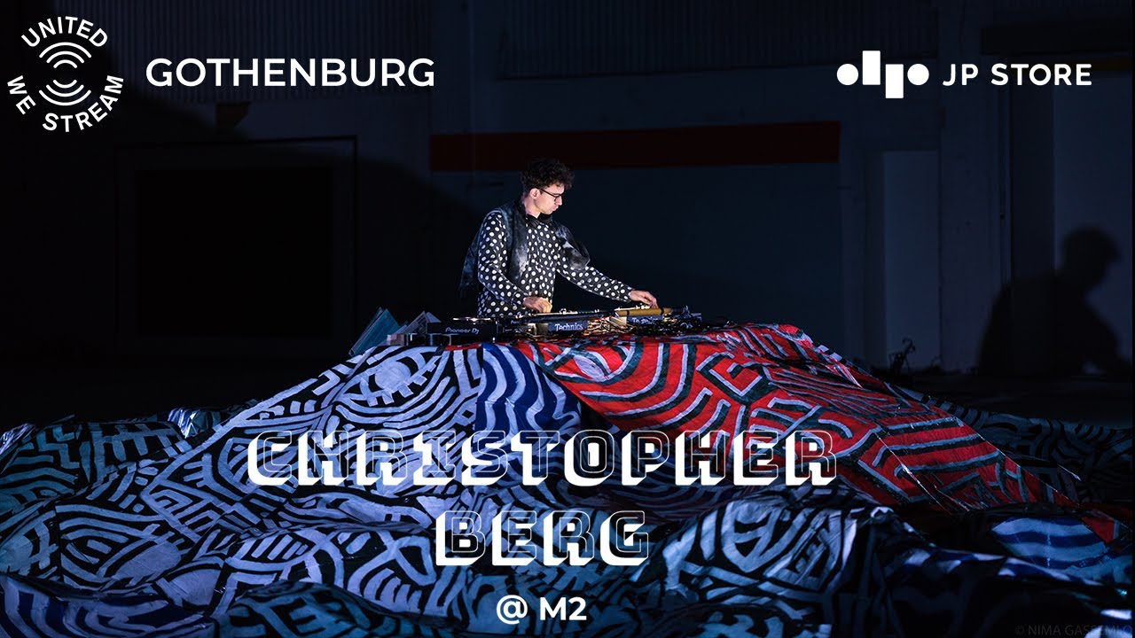 CHRISTOFFER BERG Live From M2 Lindholmen | United We Stream Gothenburg ...