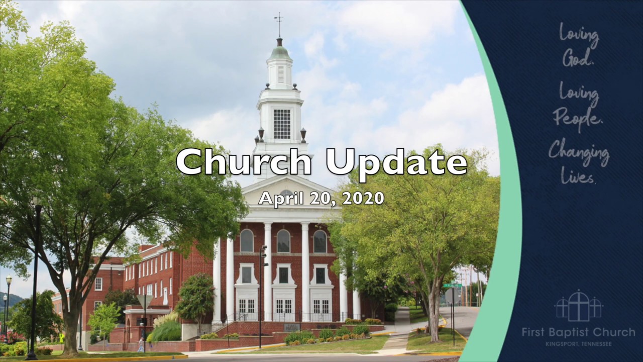 April 20, 2020 Church Update - YouTube