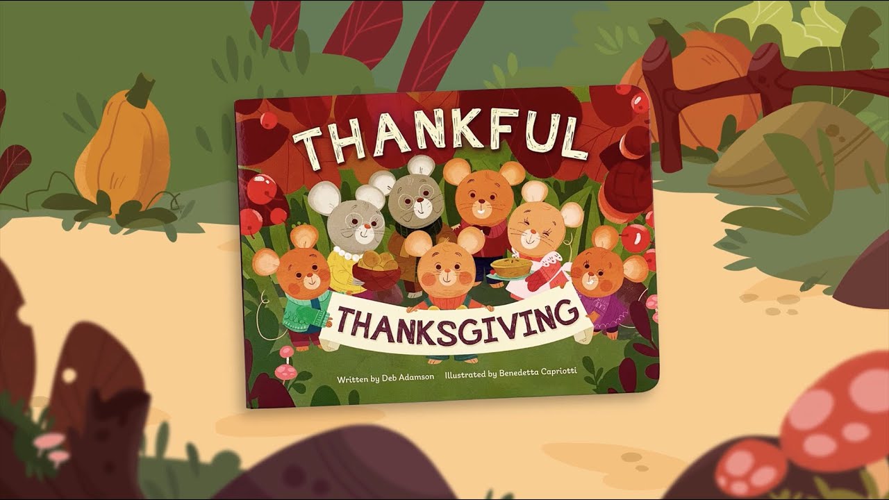 Thankful Thanksgiving | Official Book Trailer | Celebrates thankfulness ...