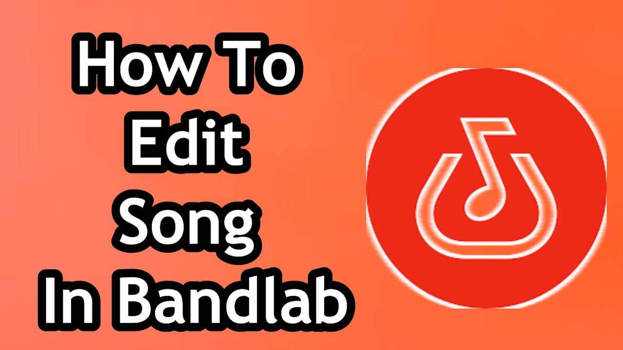 How To Edit Song In Bandlab - YouTube