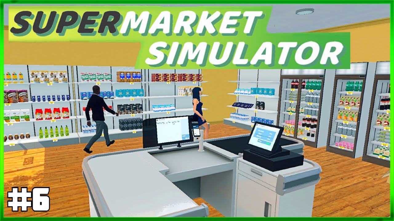 Supermarket Simulator - Early Access - Lots Of New Products And Space ...