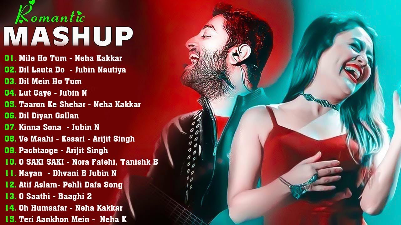 💖New Hindi Song 2024💚💝Arijit Singh,Jubin Nautiyal,Atif Aslam,Neha Kakkar,Armaan Malik,Shreya ...